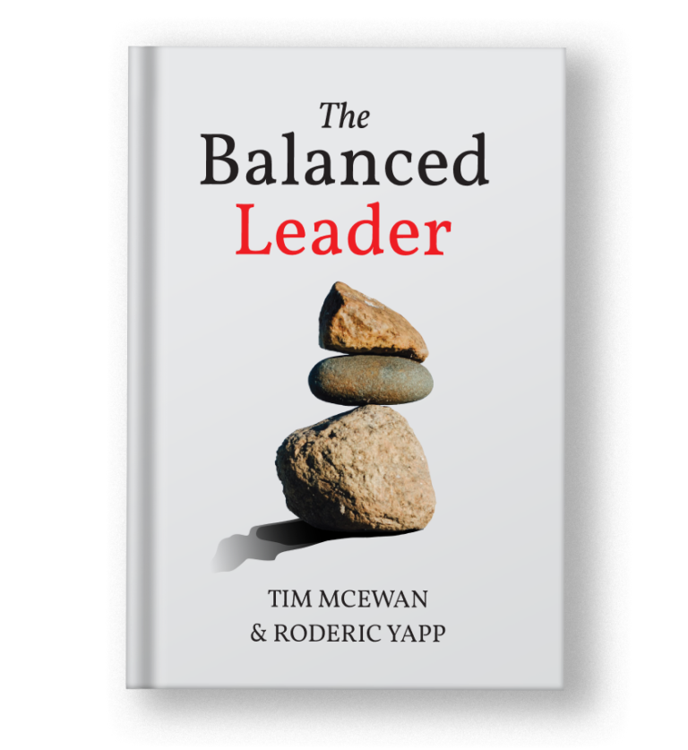 The Balanced Leader book - Tim McEwan & Roderic Yapp